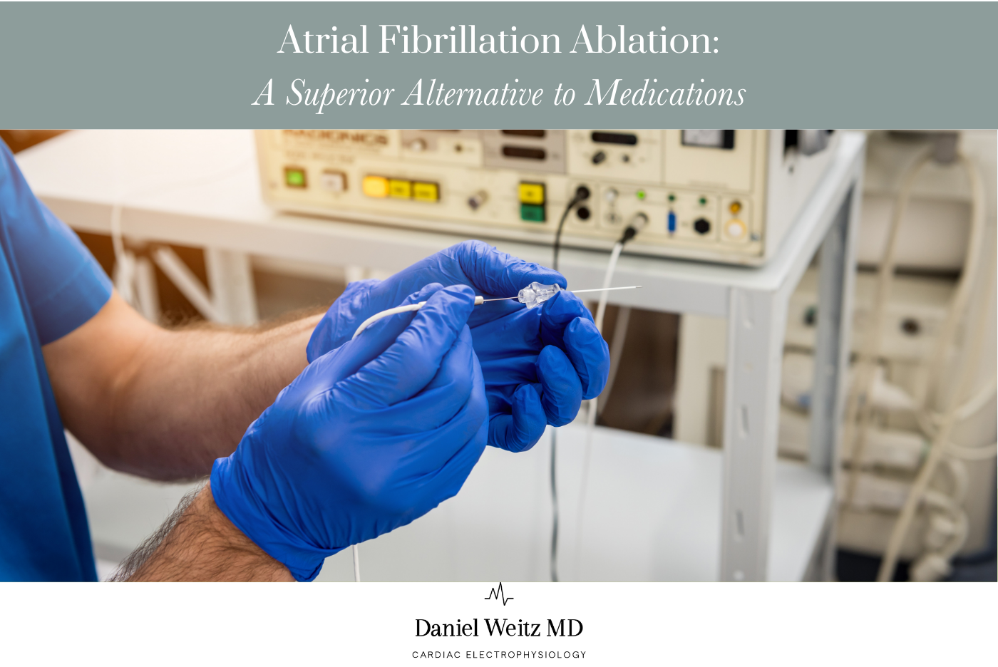 Atrial Fibrillation Ablation: A Superior Alternative to Medications ...